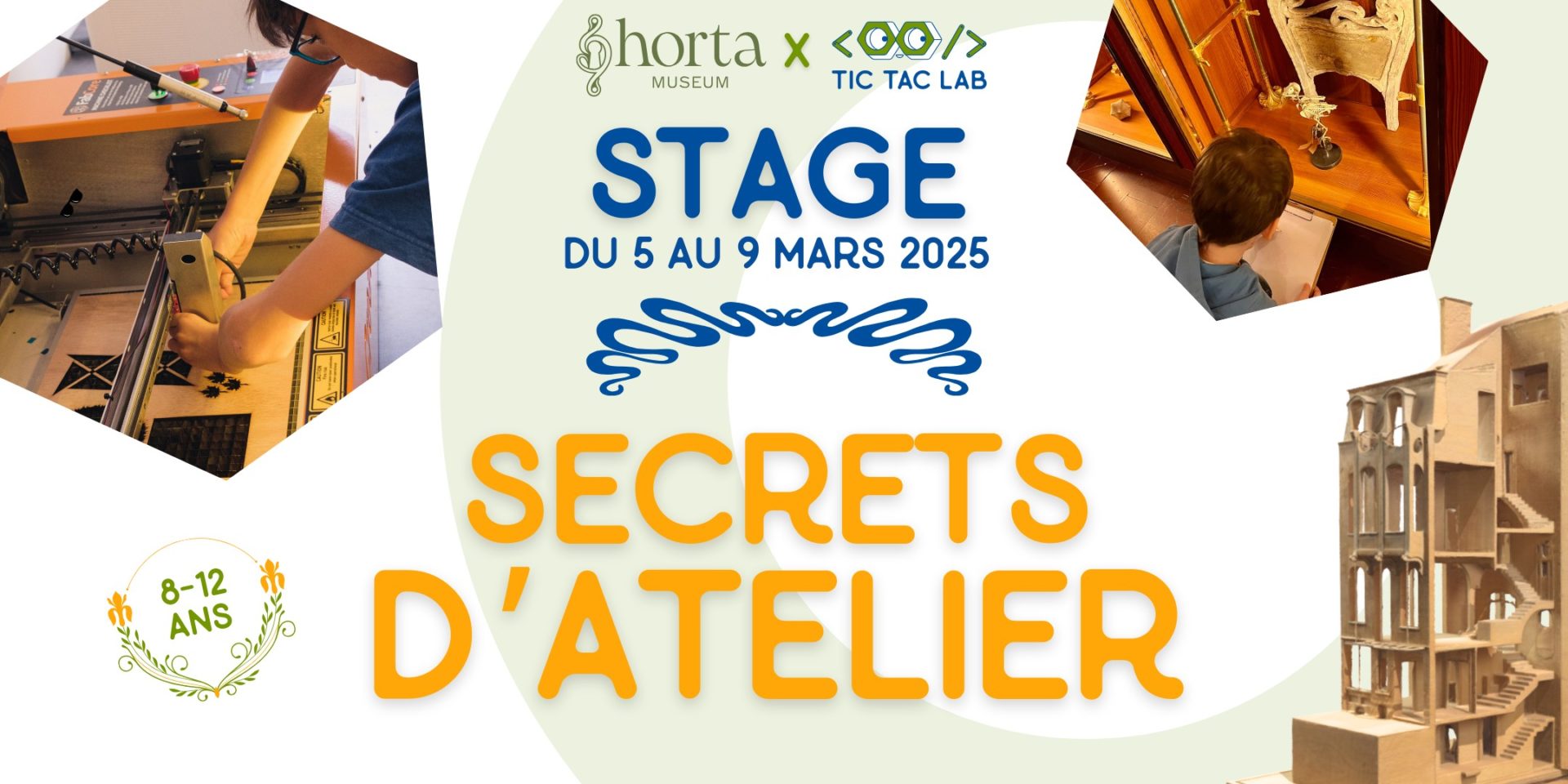 Stages secret d'atelier pour les 8-12 ans, chez Tic Tac Lab et le musée ...